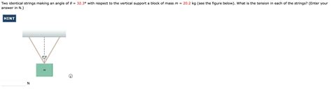 Solved Two Identical Strings Making An Angle Of Chegg