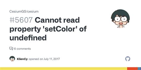 Cannot Read Property Setcolor Of Undefined · Issue 5607 · Cesiumgscesium · Github