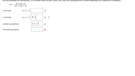 Answered Find The Intercepts And Asymptotes If An Answer Does Not Exist Enter Dne Enter
