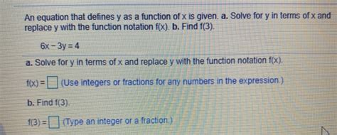Solved An Equation That Defines Y As A Function Of X Is Chegg Com