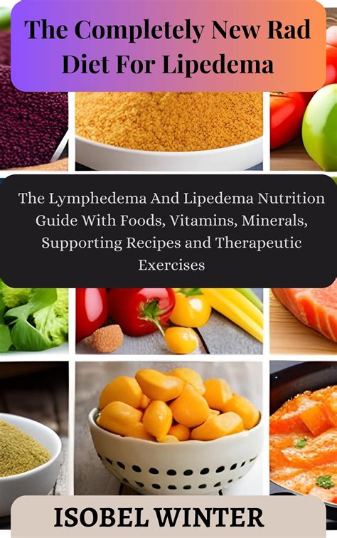 The Completely New Rad Diet For Lipedema The Lymphedema And Lipedema