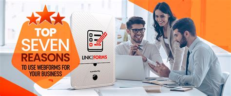 Top Seven Reasons To Use Webforms For Your Business