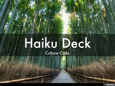 Culture Code Haiku Deck Presentation Template