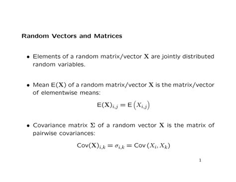 Random Vectors And Matrices • Elements Of A Random Matrixvector