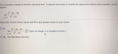 Solved Se Properties Of Limits To Find The Indicated Limit Chegg Com