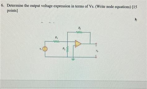 Solved Determine The Output Voltage Expression In Terms Of