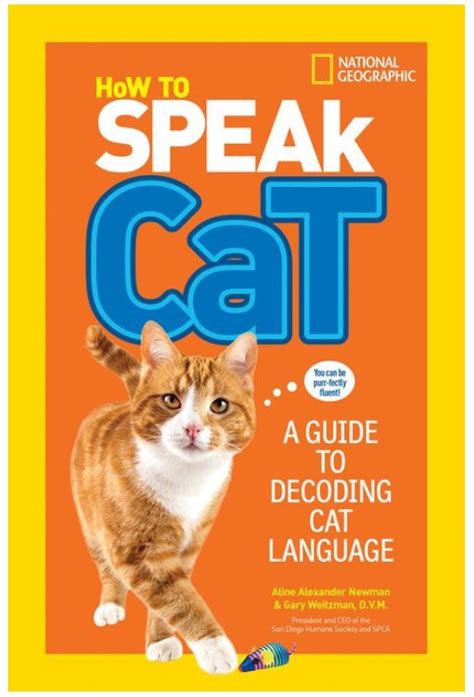 How To Speak Cat A Guide To Decoding Cat Language Sneak Peek Books