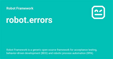 Roboterrors Robot Framework