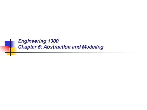 PPT Engineering Chapter Abstraction And Modeling PowerPoint Presentation ID