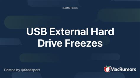 Usb External Hard Drive Freezes Macrumors Forums