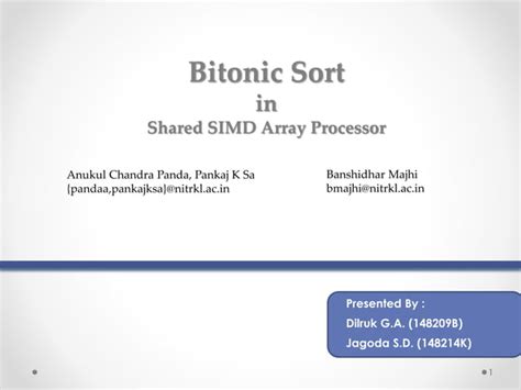 Bitonic Sort In Shared Simd Array Processor Pptx