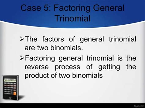 Factoring General Trinomial Ppt