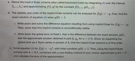 a derive the implicit euler scheme also called