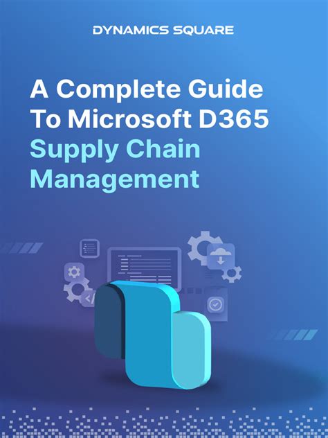 Dynamics 365 Supply Chain Uk En Pdf Supply Chain Management Supply Chain