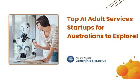 Top Ai Adult Services Startups For Australians To Explore Genshin Leaks 2025