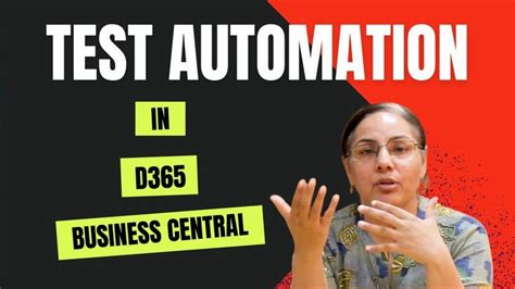 Test Automation In D365 Business Central Microsoft Dynamics Automation Business