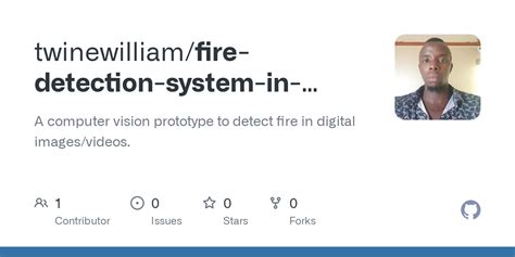 GitHub Twinewilliam Fire Detection System In Python A Computer Vision Prototype To Detect