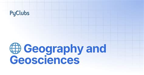 🌐 Geography And Geosciences Python Across All Disciplines