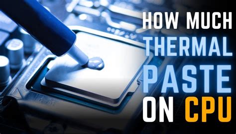 How Much Thermal Paste On Cpu No Myth But Right Amount