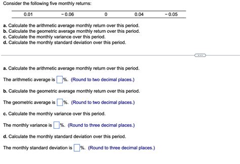 Solved Consider The Following Five Monthly Returns A Chegg Com