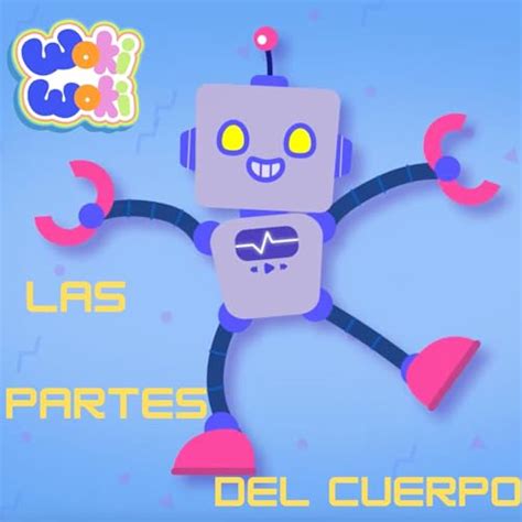 Las Partes Del Cuerpo By Woki Woki On Amazon Music