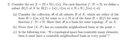 2 consider the set x n×n ∪{∗} for each function