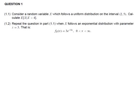 Solved 11 Consider A Random Variable X Which Follows A