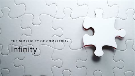 Infinity The Simplicity Of Complexity