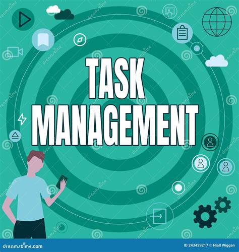Sign Displaying Task Management Business Overview The Process Of Managing A Task Through Its