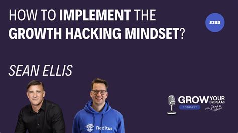 How To Implement The Growth Hacking Mindset In Your B2b Saas