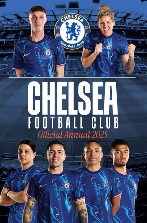 Official Chelsea Fc Annual 2025 Grange Uk Books
