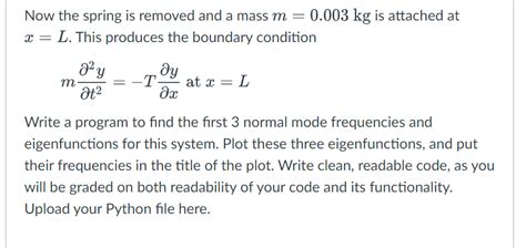 solved consider waves on a string of length l with tension