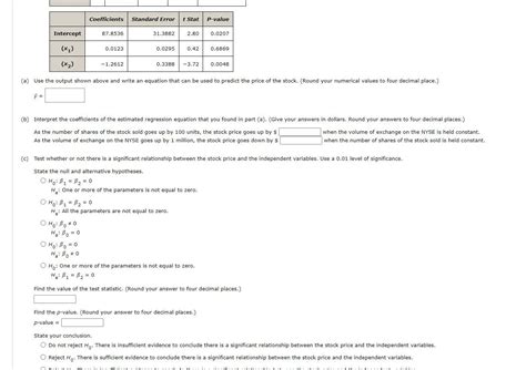 Coefficients Standard Error T Stat P Value Intercept Chegg Com