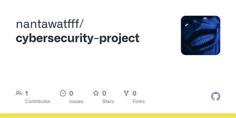 Github Nantawatfffcybersecurity Project