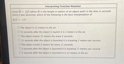 Solved Interpreting Function Notation Given H Ft Where H