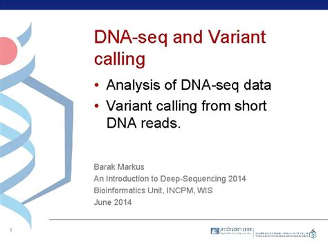 Dnaseq And Variant Calling Analysis Of Dnaseq Data