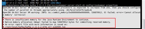 Kafka启动内存报错there Is Insufficient Memory For The Java Runtime Environment To Continuekafka There