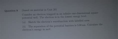 Solved Based On Material In Unit 20 Consider An Electron