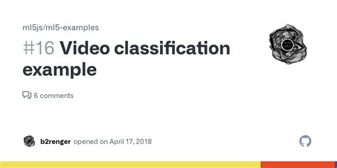 video classification example · issue 16 · ml5js ml5 examples · github