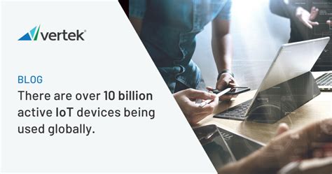 7 Tips For Ensuring Protection From Cyberattacks In The Iot Era Vertek