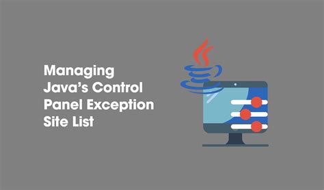 How To Manage Javas Control Panel And Exception Site List Pdq