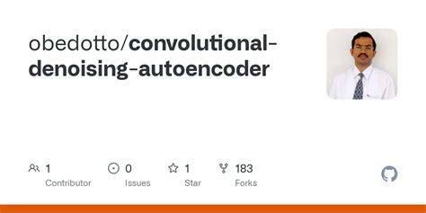Github Obedotto Convolutional Denoising Autoencoder