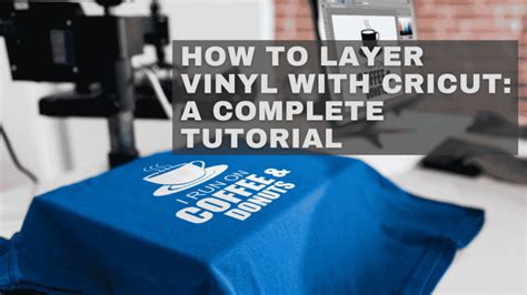 How To Layer Vinyl With Cricut A Complete Tutorial Daily SVGs