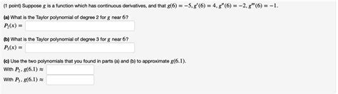 Solved Point Suppose G Is A Function Which Has Chegg