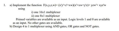 Solved 1 A Implement The Function Fxyzw