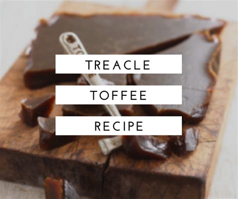 Treacle Toffee For Bonfire Night Tea Cake Make Treacle Toffee For Bonfire Night Tea Cake Make