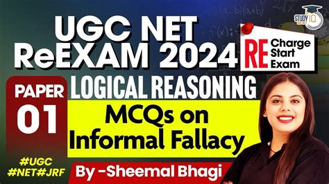 Ugc Net Reexam 2024 Ugc Net Paper 1 Logical Reasoning Informal