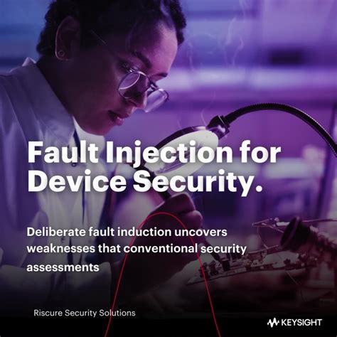 Keysight Device Security Testing On Linkedin Faultinjection Testing