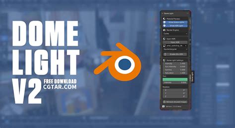 Blender穹顶天光天空环境插件 Dome Light V3 0 Cgtar Cg艺站