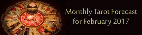 Monthly Tarot Forecast For February 2017 By Mita Bhan